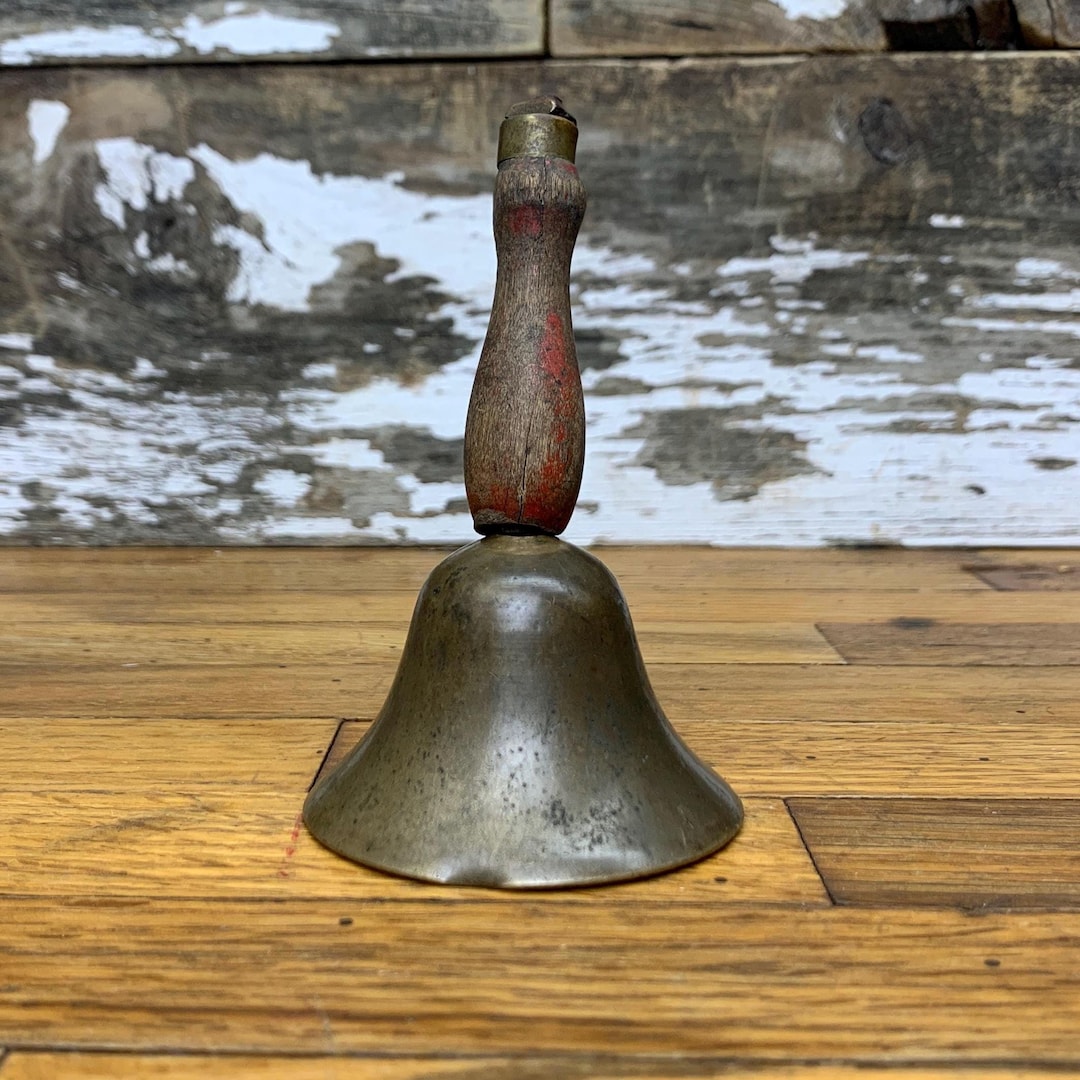 Antique School Classroom Bell - Brass With Weathered Wood Handle - Aged ...