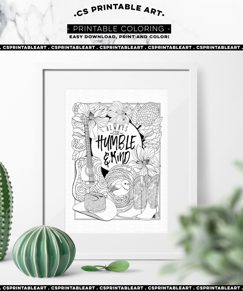 Stay Humble & Kind Coloring Page Printable Positive Quote Printable Art ...
