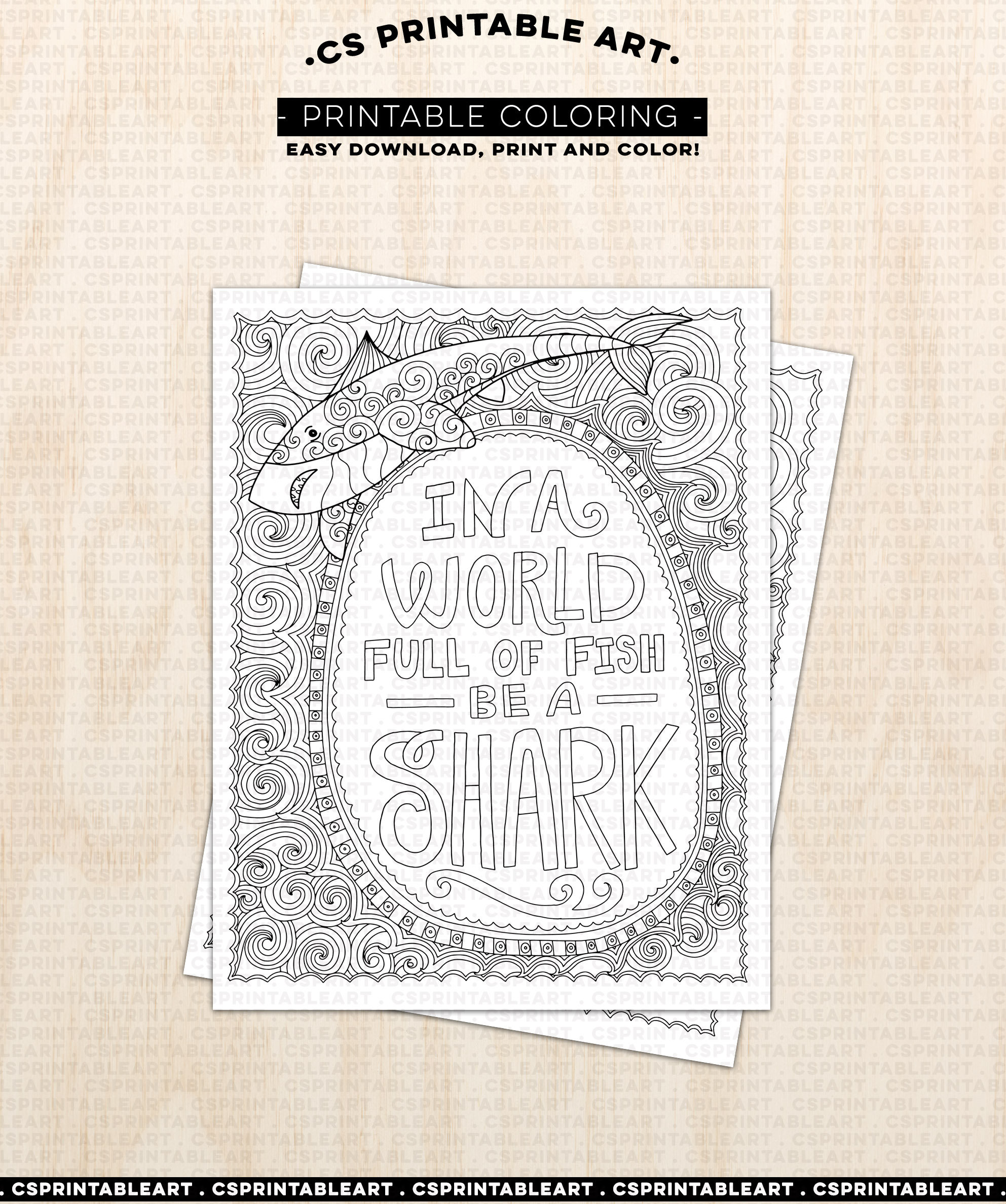 Shark Coloring Page Printable With a Motivational Quote in a World Full ...