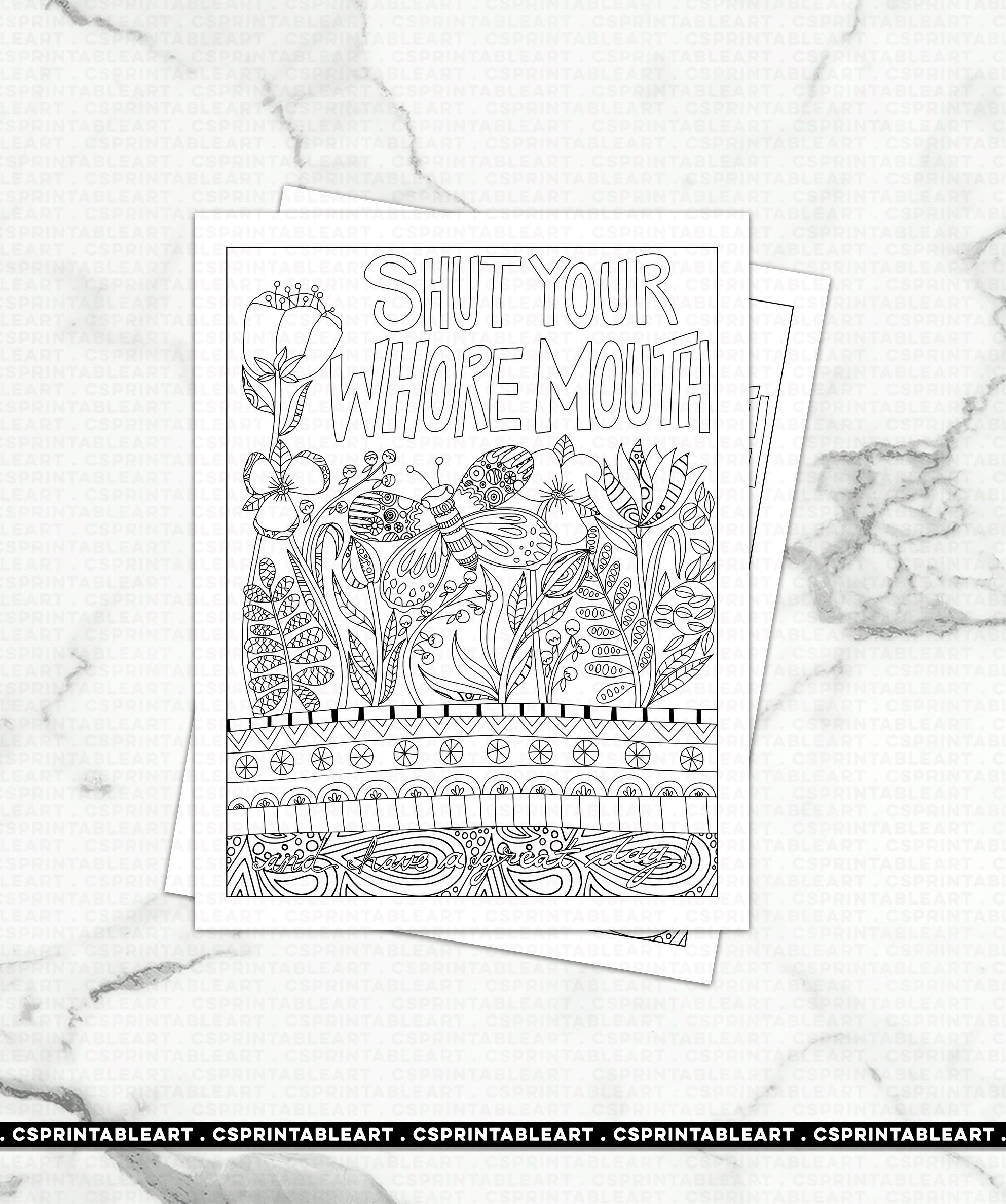 Shut Your Whore Mouth, Snarky Coloring Page Printable for Adults Who ...