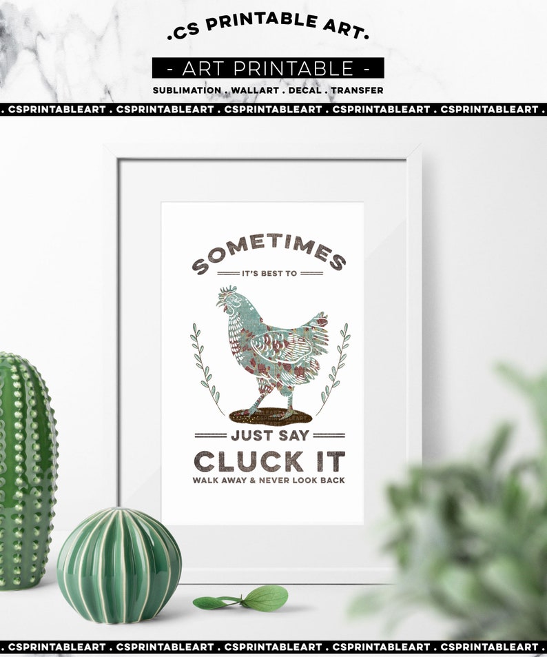 Cluck It Sublimation Transfer Printable PNG Digital - Etsy