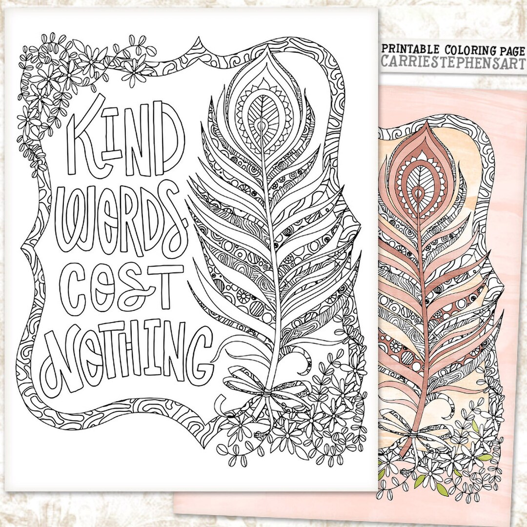 Quote Sign Printable Coloring Page, Kind Words Cost Nothing, Positive ...