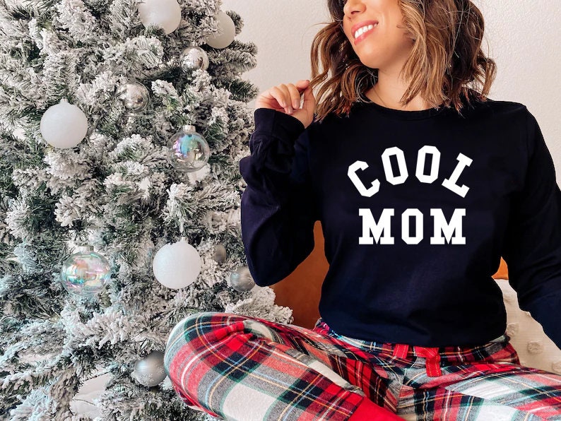 Cool Mom Sweatshirt / Fun Cozy Sweatshirt / Gift for Sister / - Etsy