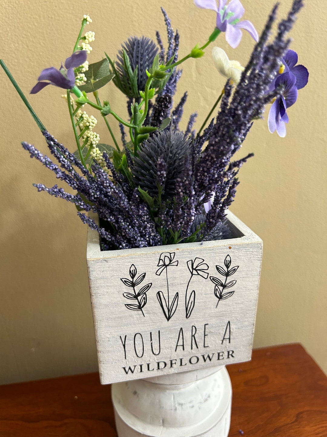 You Are a Wildflower Wood Box Plant Holder , Vase, Garden Decor ...