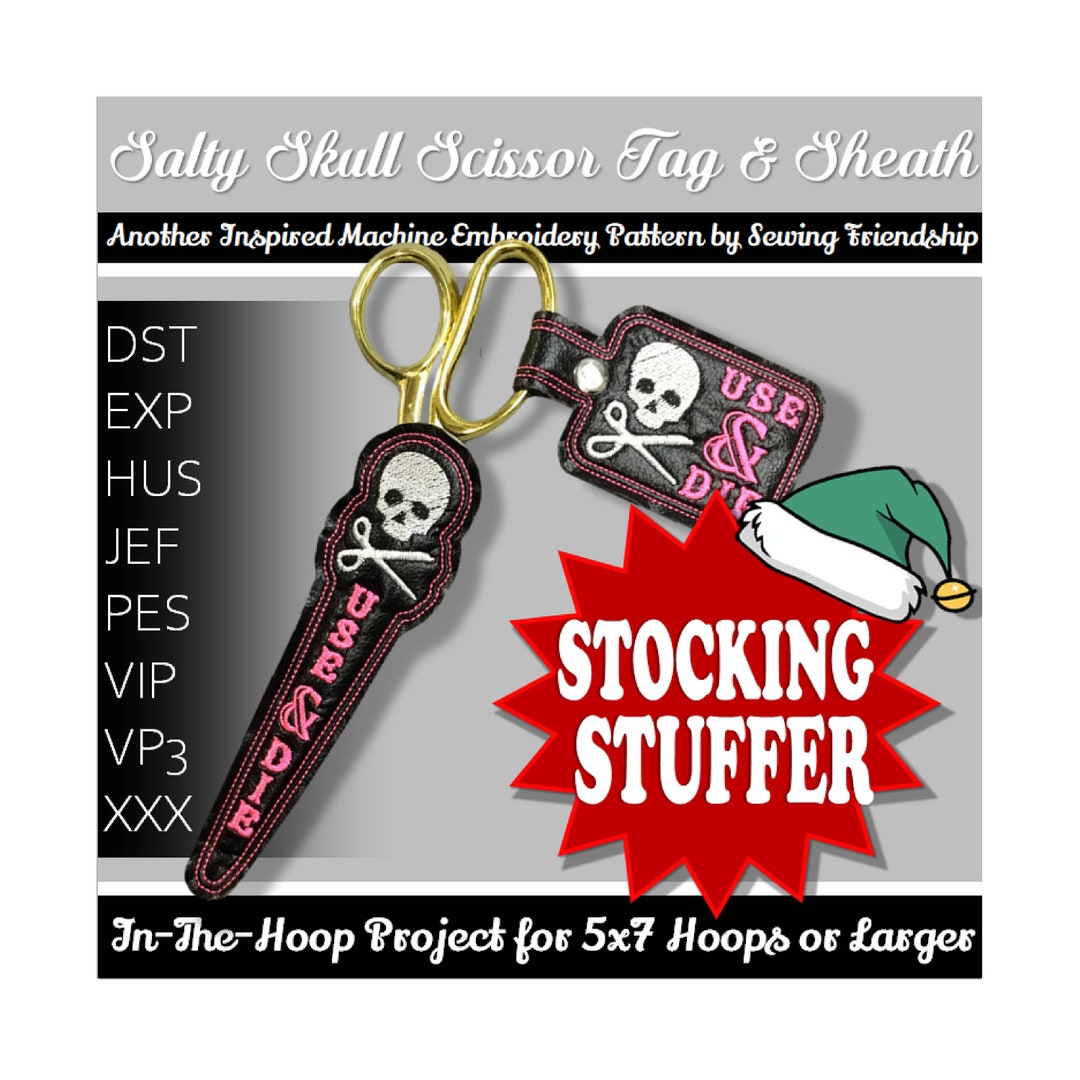 Salty Skull Scissor Tag and Sheath Machine Embroidery Pattern ITH - Etsy