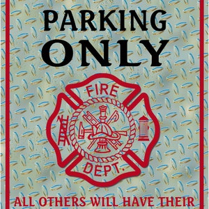 FIREFIGHTER Gift, FD Parking Sign, FD, Fire Cadet, Fire Dept, Gift for ...