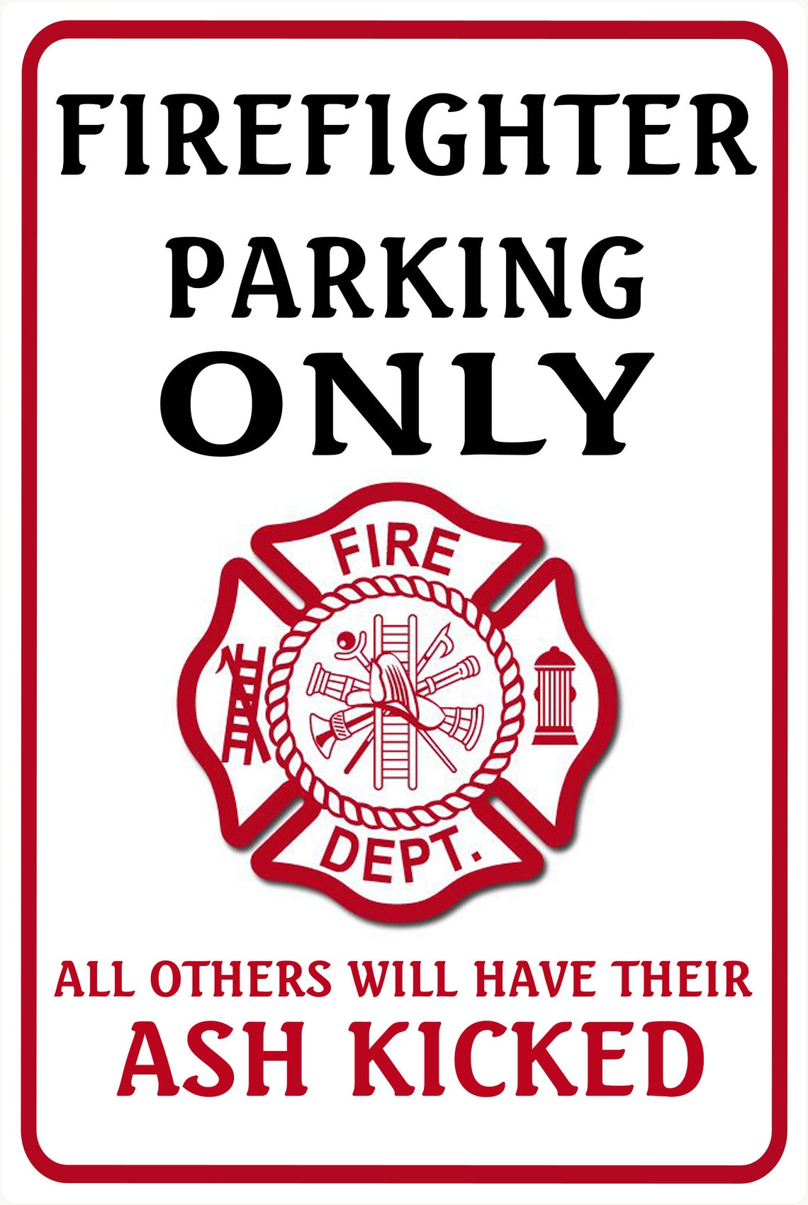 FIREFIGHTER Gift, FD Parking Sign, FD, Fire Cadet, Fire Dept, Gift for ...