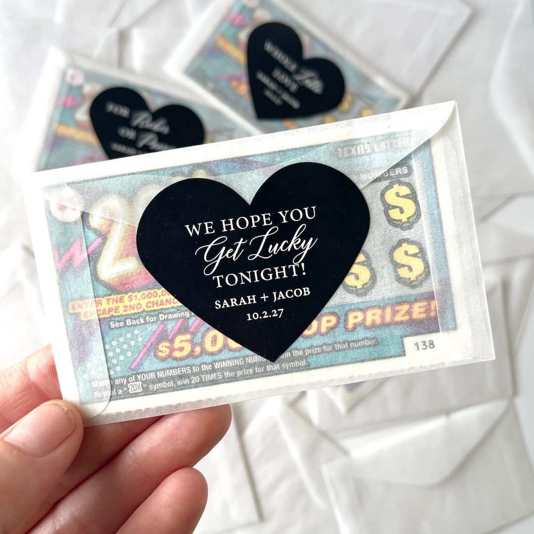 Lottery Ticket Favor - We Hope You Get Lucky Tonight Lottery Wedding ...