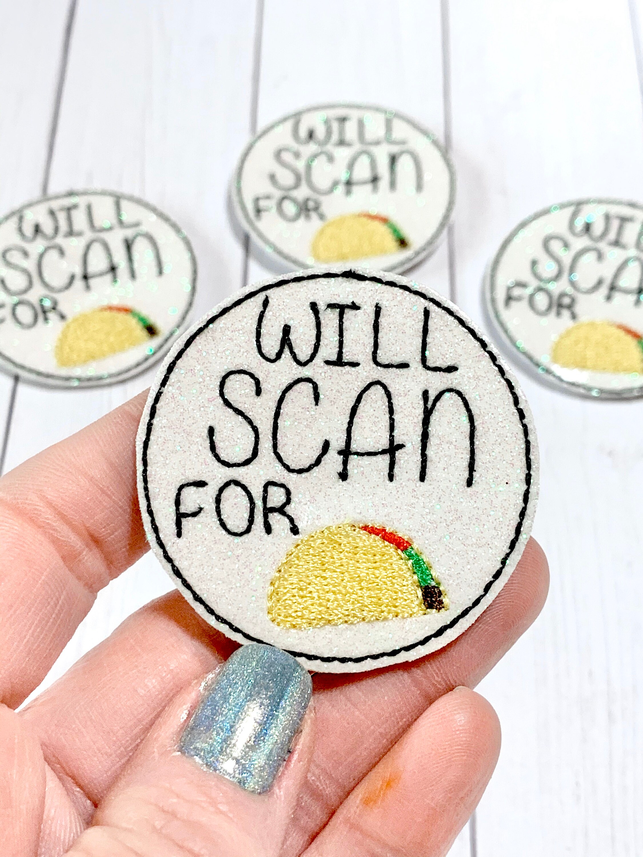 Will Scan for Tacos, Taco Feltie Embellishment, Medical Feltie, Nursing ...
