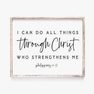 I Can Do All Things Through Christ Who Strengthens Me Philippians 4:13 ...