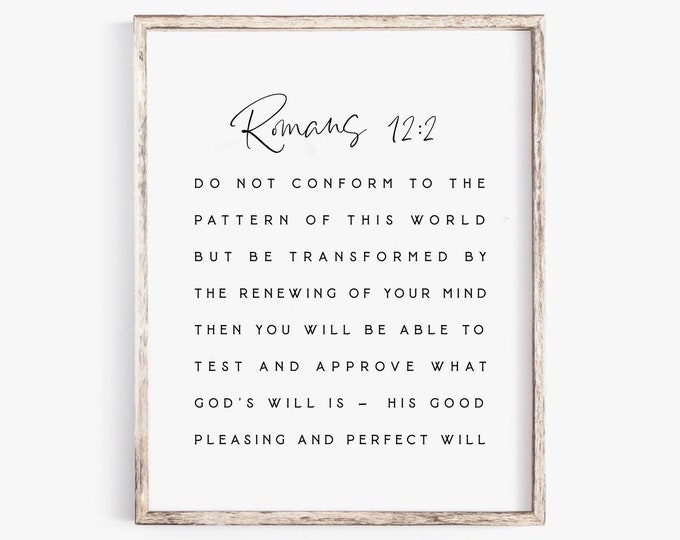 Romans 12:2,do Not Conform to the Pattern of This World,romans Wall Art ...