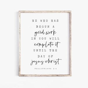 Philippians 1:6 He Who Began a Good Work Bible Verse Wall | Etsy