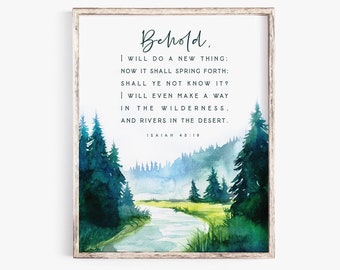 Behold I Am Doing a New Thing Wall Art,isaiah 43:19 Printable,farmhouse ...