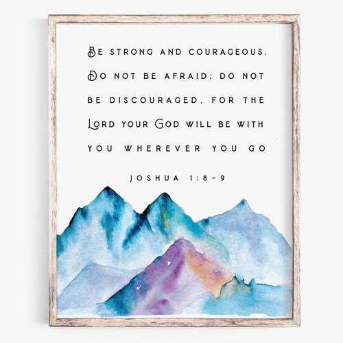 Be Strong and Courageous Sign Joshua 1:9 Bible Verse Wall Art | Etsy