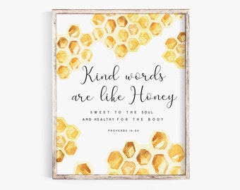 Kind Words Are Like Honey Sweet to the Soul - Etsy