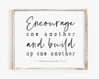 Encourage One Another, 1 Thessalonians 5:11 Wall Art Print - Etsy