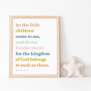 Let the Little Children Come to Me Mark 10:14 Kingdom of God Bible ...