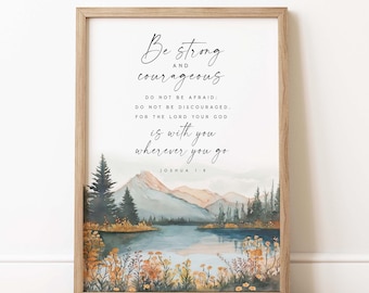Be Strong and Courageous Sign Joshua 1:9 Bible Verse Wall Art Print ...