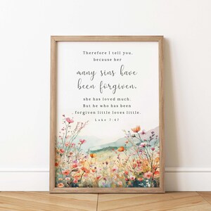 Luke 7:47 Her Many Sins Have Been Forgiven She Has Loved Much Scripture ...