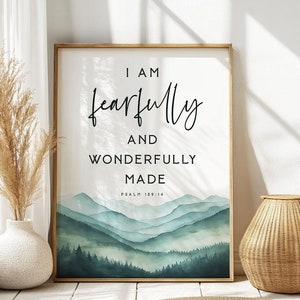 Psalm 139:14 I Am Fearfully and Wonderfully Made Bible Verse Bible ...