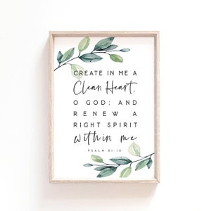 Psalm 51:10 Create in Me a Clean Heart Bible Verse Wall Art Print ...