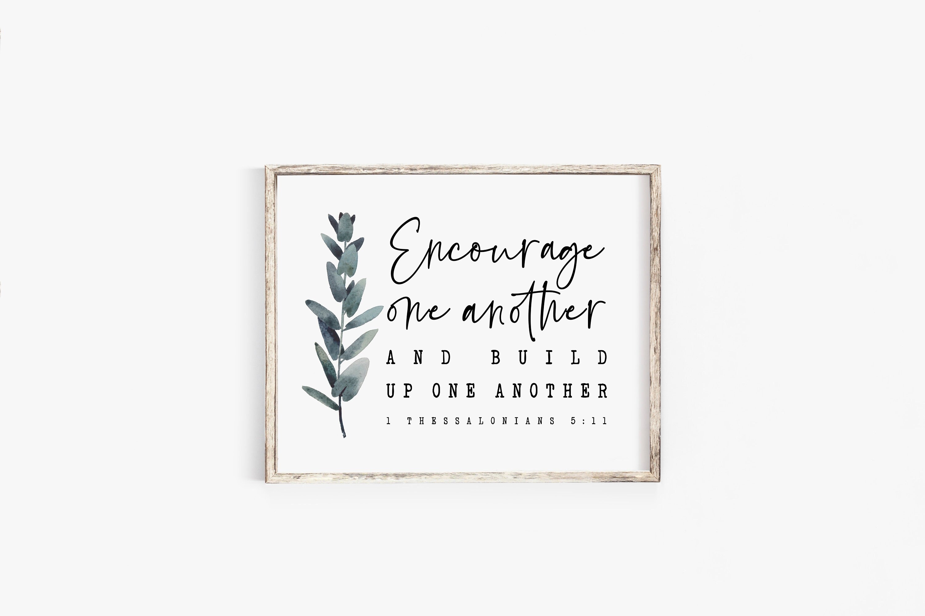 Encourage One Another