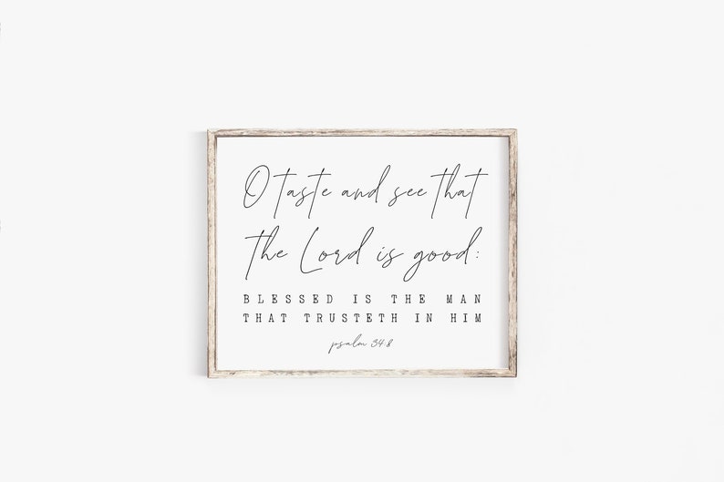 Taste and See That the Lord is Good Psalm 34:8 Bible Verse Wall Art ...