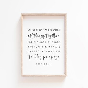 Romans 8:28 Those Who Love God All Things Work Together for Good Bible ...