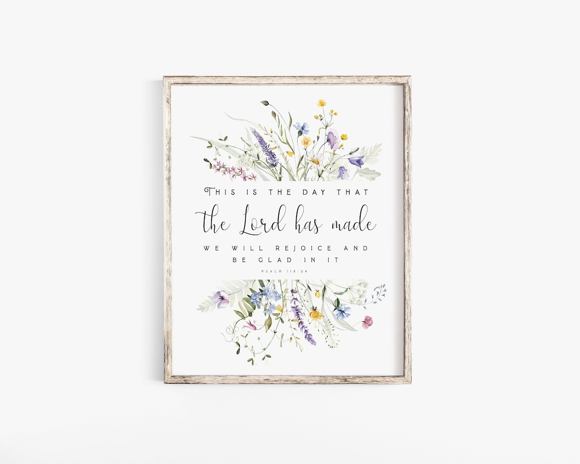Psalm 118:24 This is the Day Which the LORD Has Made Bible Verse Wall ...