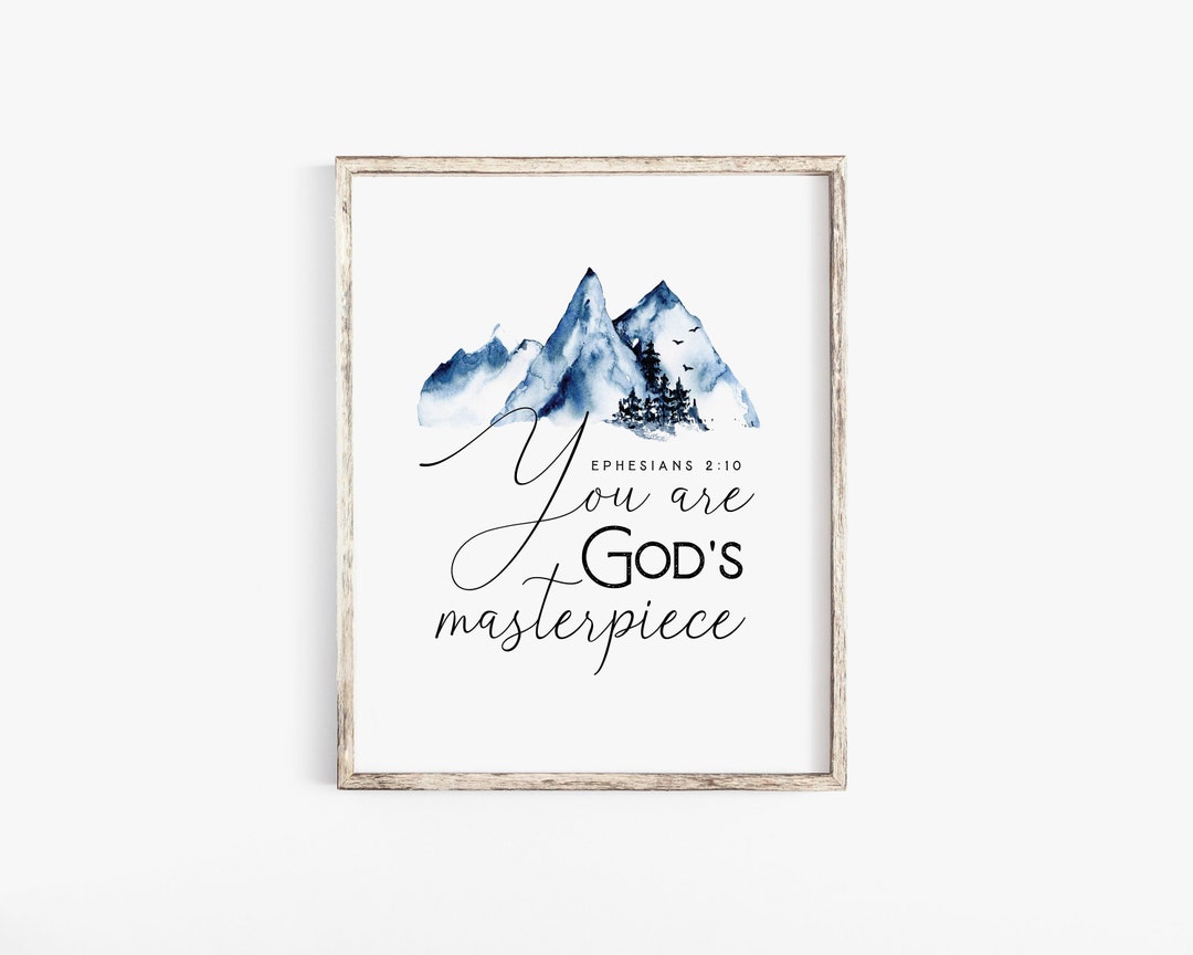 You Are God's Masterpiece Ephesians 2:10 Printable Bible Verse Wall Art ...