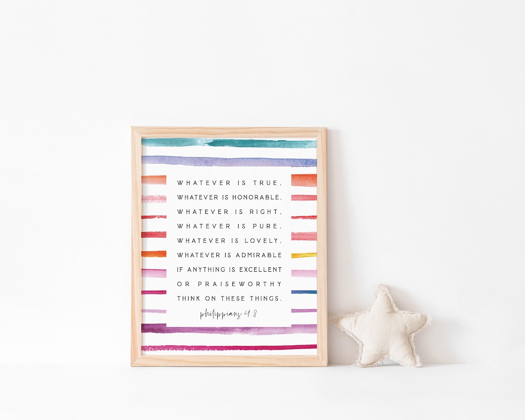 Philippians 4 8 Whatever is True Noble Lovely Sign Bible Verse Print ...