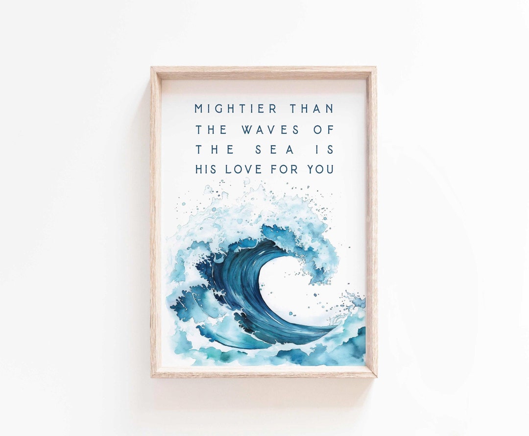 Mightier Than the Waves of the Sea Wall Art,beach House Sign Decor ...
