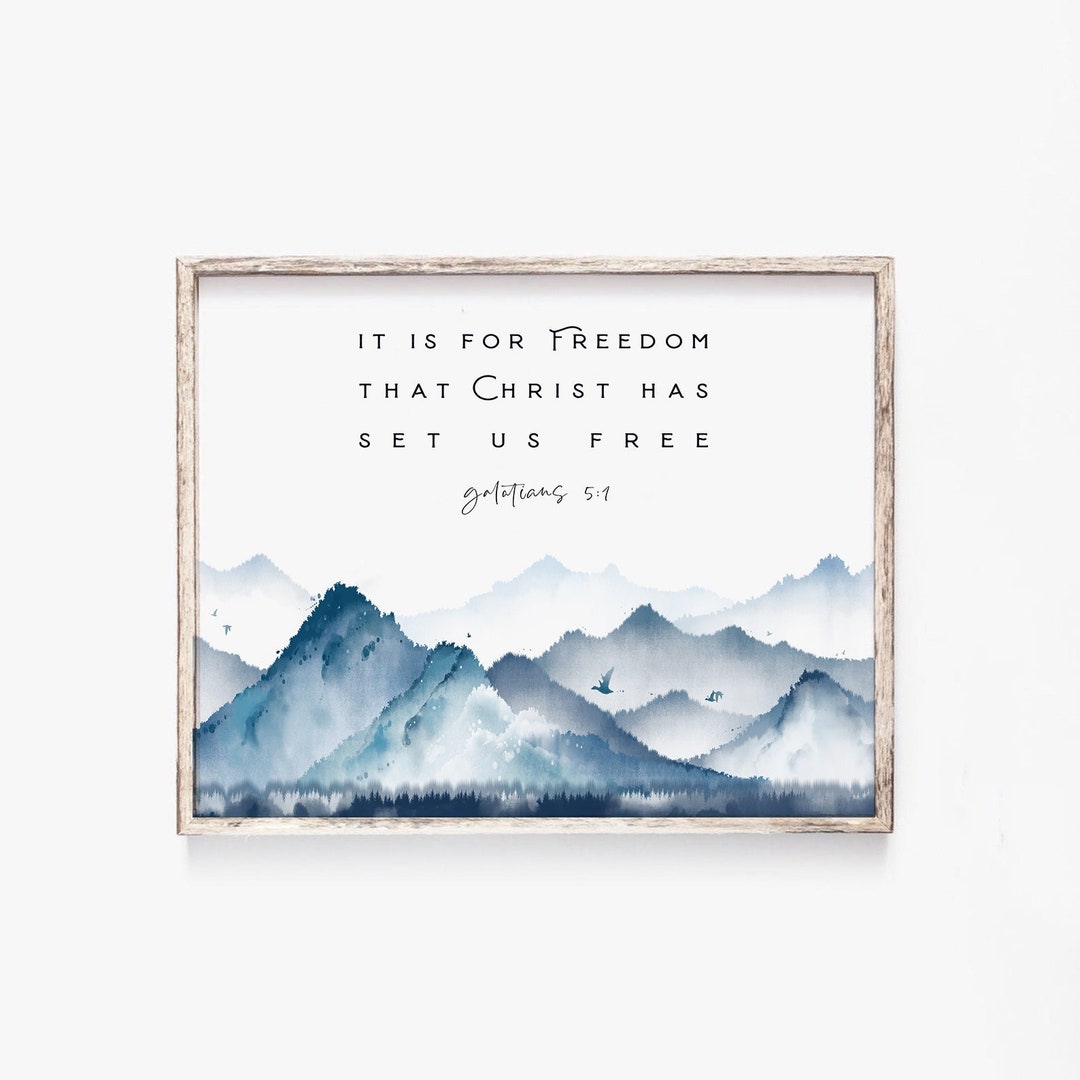 It is for Freedom That Christ Has Set Us Free Galatians 5:1 - Etsy