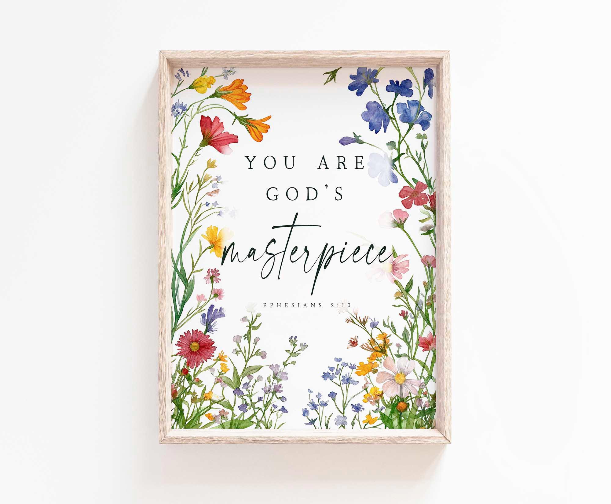 You Are God's Masterpiece Ephesians 2:10 Bible Verse Wall Art Print ...