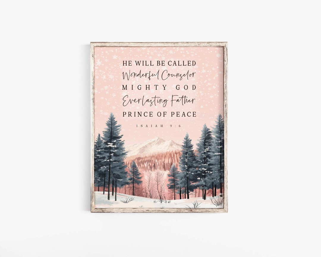 He Will Be Called Wonderful Counselor Printable Wall Art Isaiah 9:6 ...