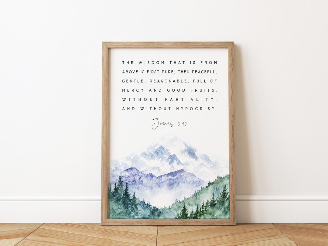 James 3:17 the Wisdom That is From Above is First Pure Bible Verse Wall ...