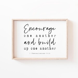 1 Thessalonians 5:11 Encourage One Another Build Each Other up Bible ...