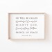 He Will Be Called Wonderful Counselor Printable Wall Art Isaiah 9:6 ...