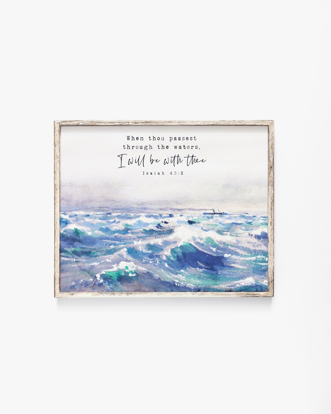 Isaiah 43:2 When Thou Passest Through the Waters KJV Scripture ...