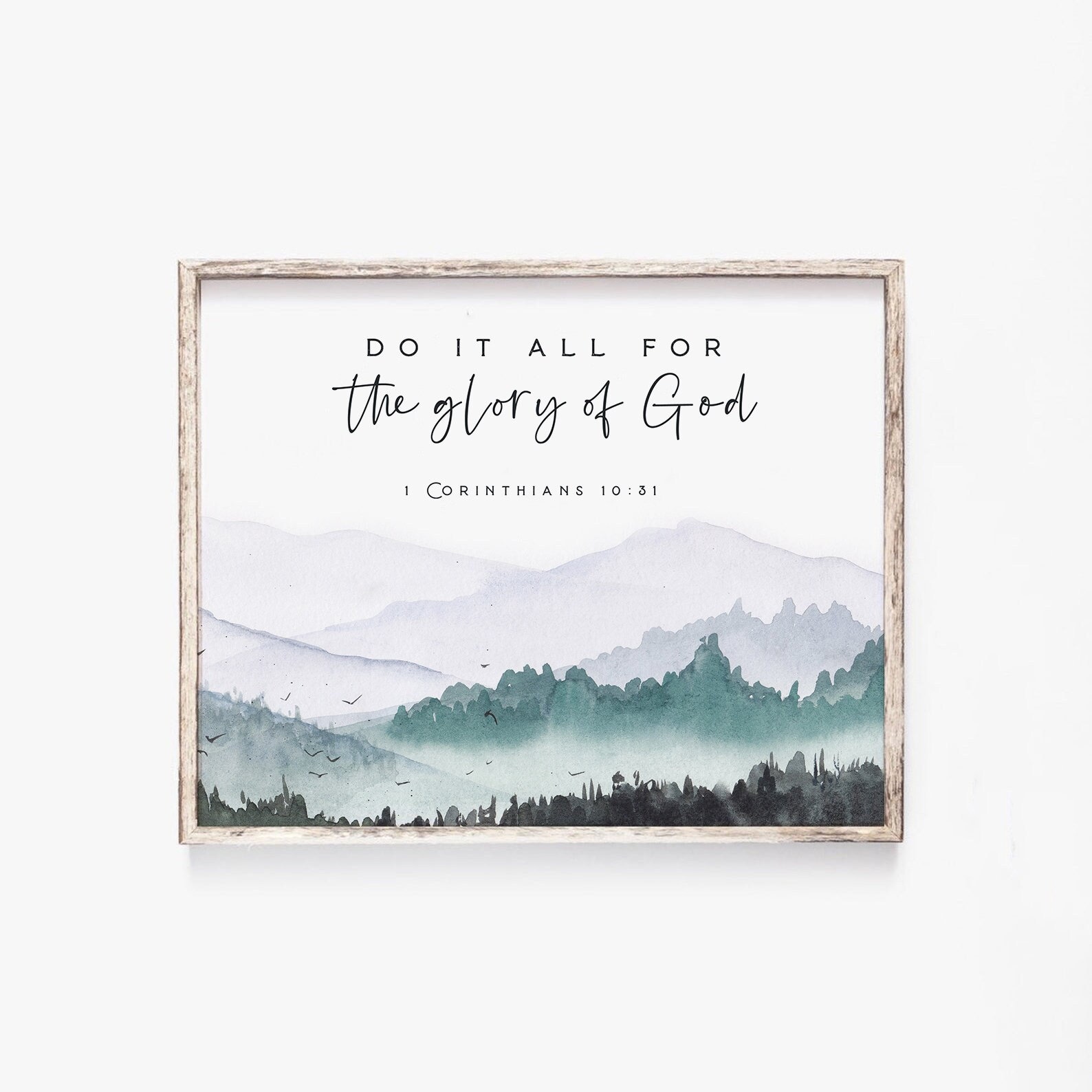 1 Corinthians 10:31 Whatever You Do Do It All for the Glory of God ...