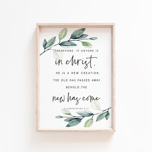 2 Corinthians 5:17 If Anyone is in Christ, He is a New Creation Bible ...