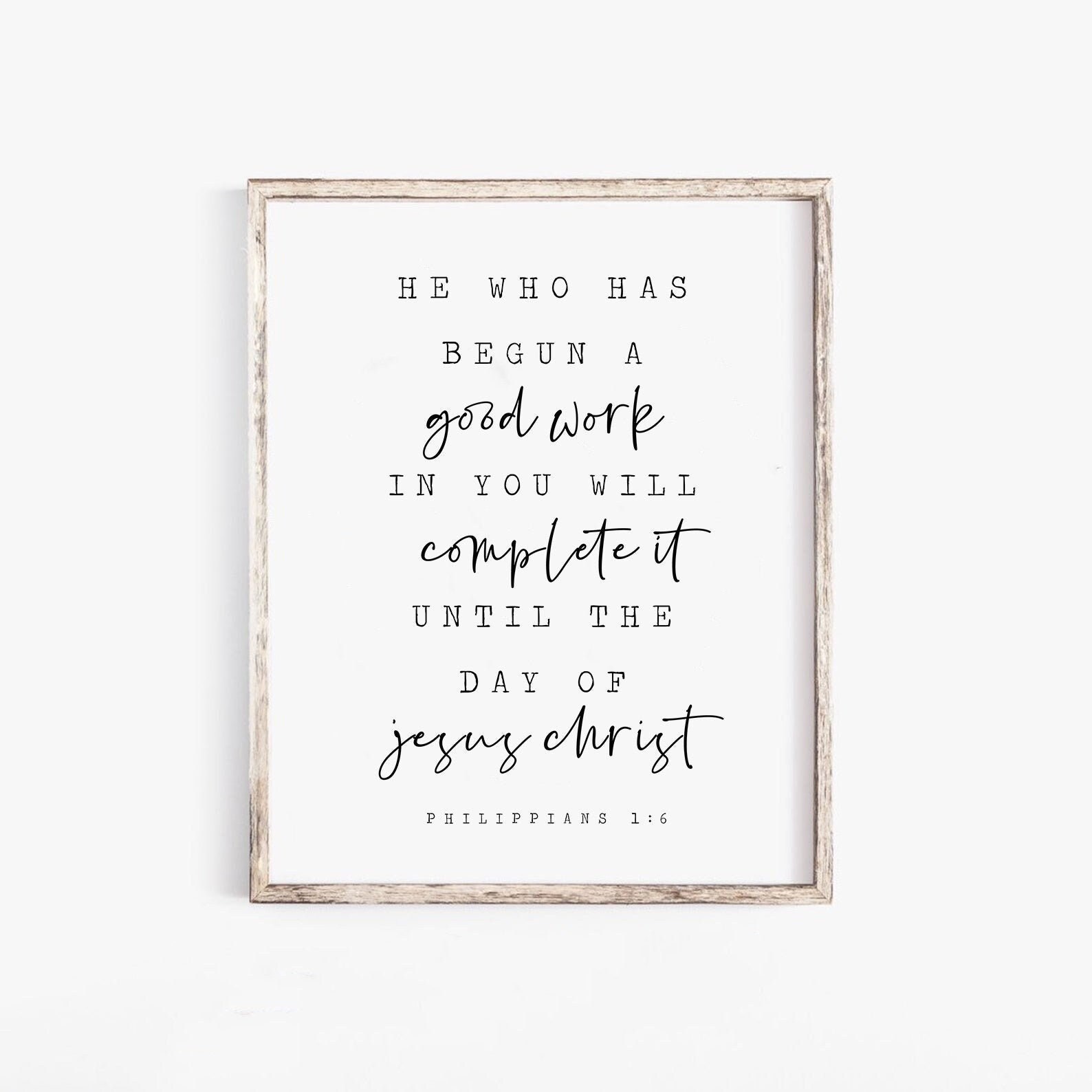 Philippians 1:6 He Who Began a Good Work Bible Verse Wall - Etsy
