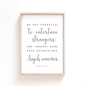 Hebrews 13:2 Be Not Forgetful to Entertain Strangers Angels Bible Verse ...