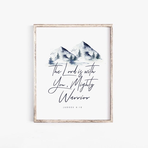 The Lord is With You Mighty Warrior Judges 6:12 Bible Verse | Etsy