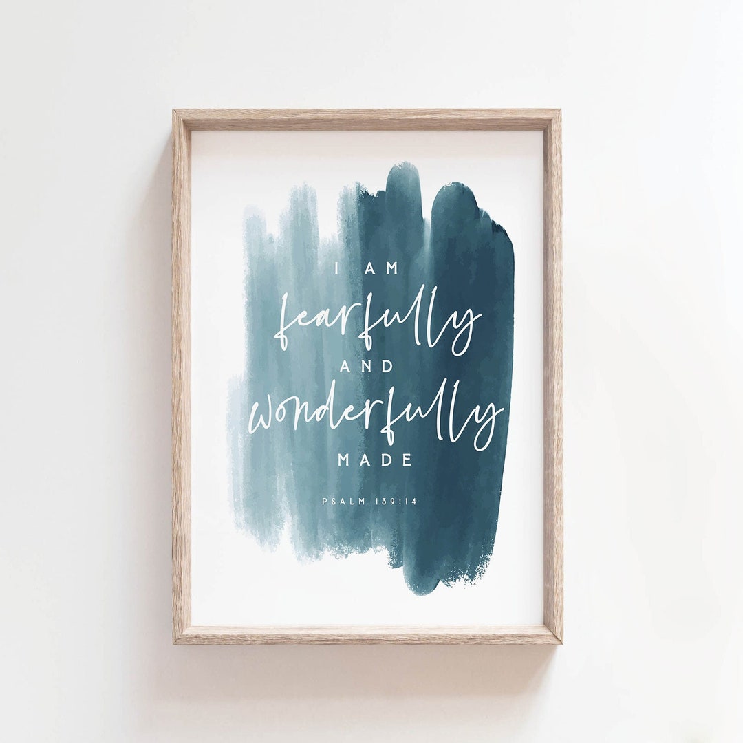 Psalm 139:14 I Am Fearfully and Wonderfully Made Bible Verse - Etsy