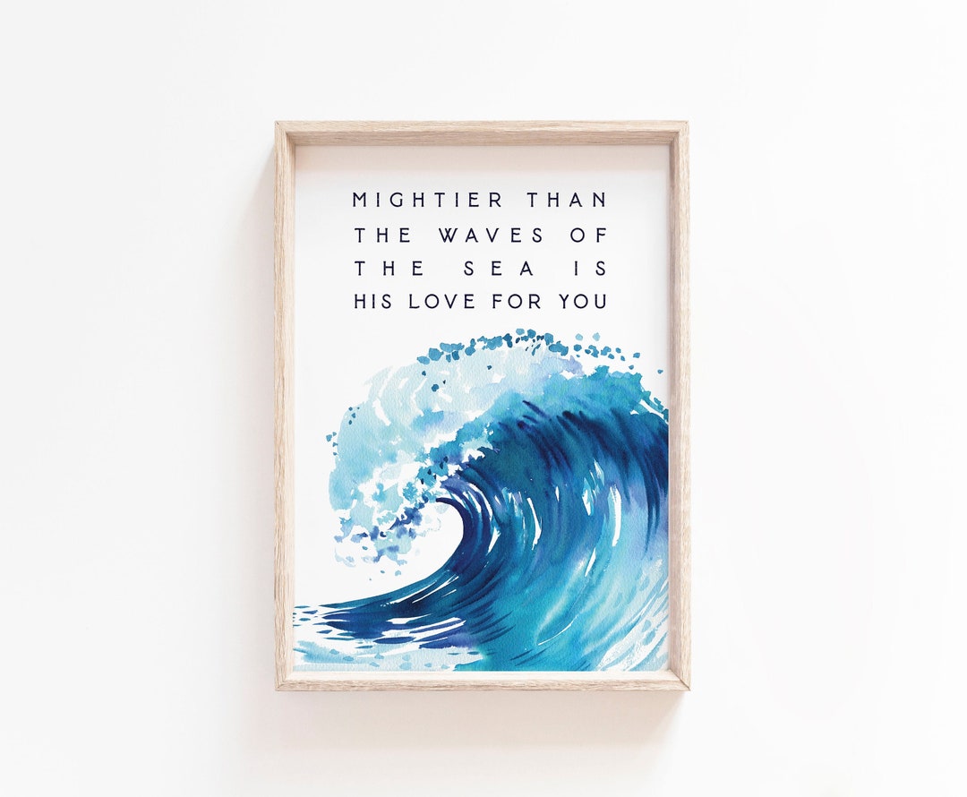 Mightier Than the Waves of the Sea Wall Art,beach House Sign Decor ...