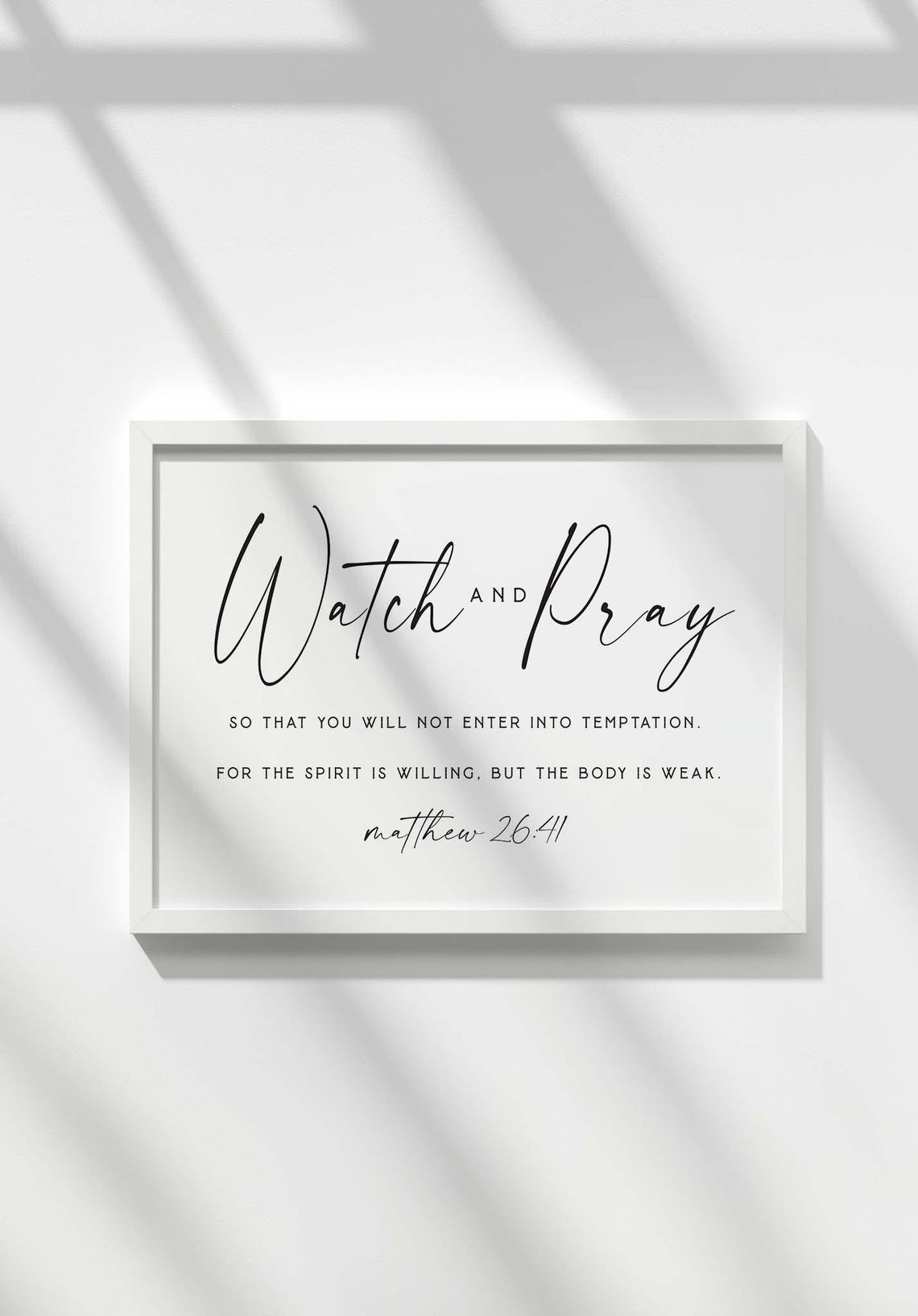 Matthew 26:41 Watch and Pray Jesus Scripture Printable Bible Verse Wall ...