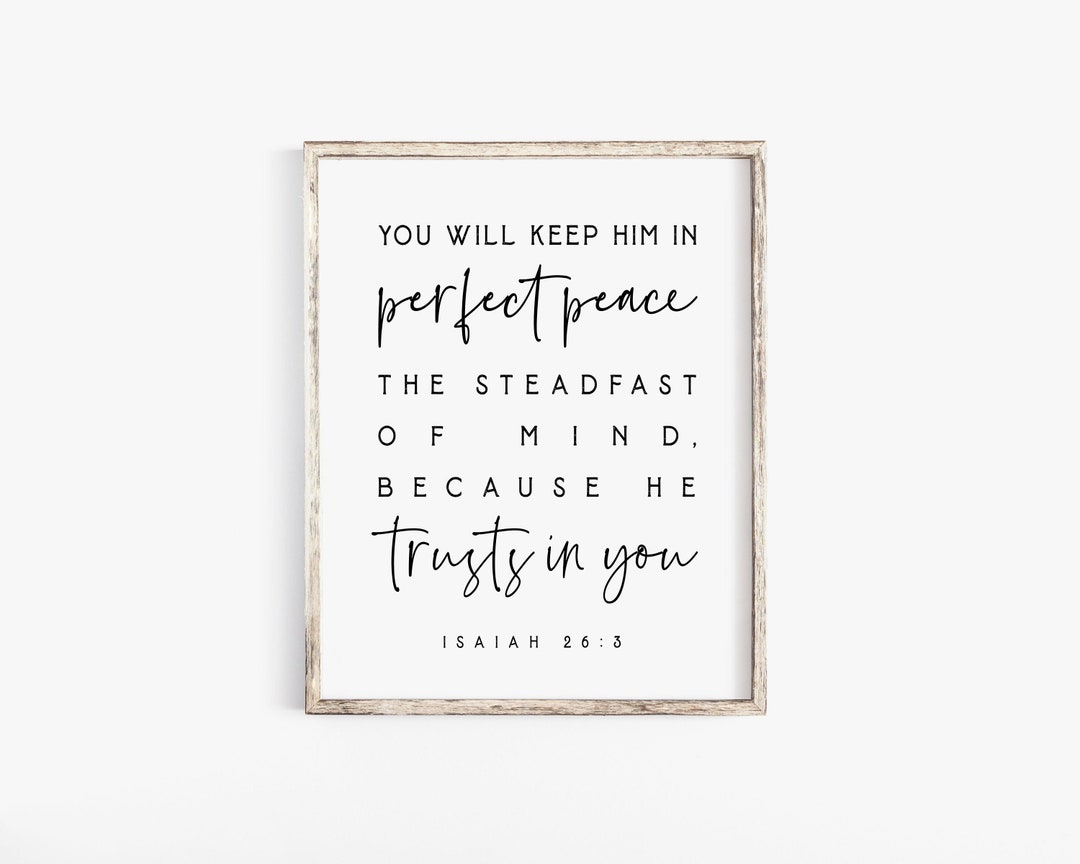 Isaiah 26:3 You Will Keep Him in Perfect Peace Bible Verse Wall Art ...