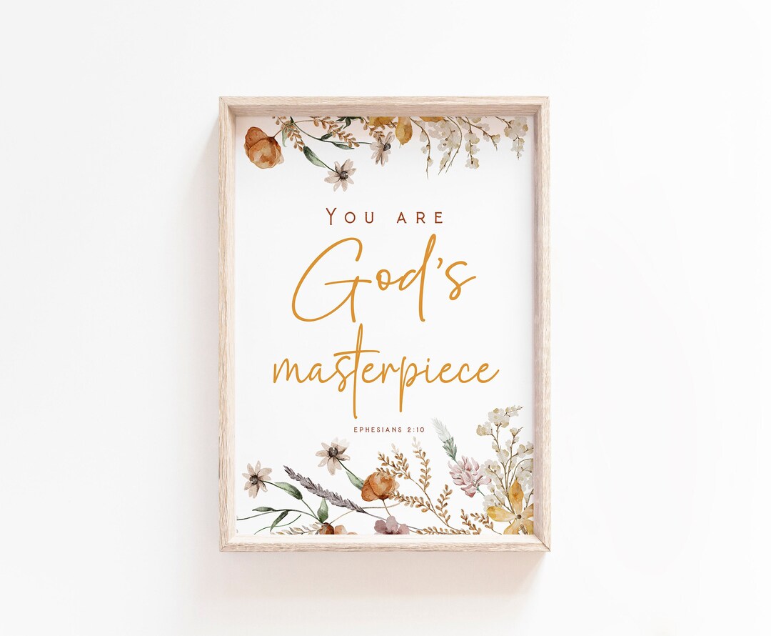 You Are God's Masterpiece Ephesians 2:10 Bible Verse Wall Art Print ...