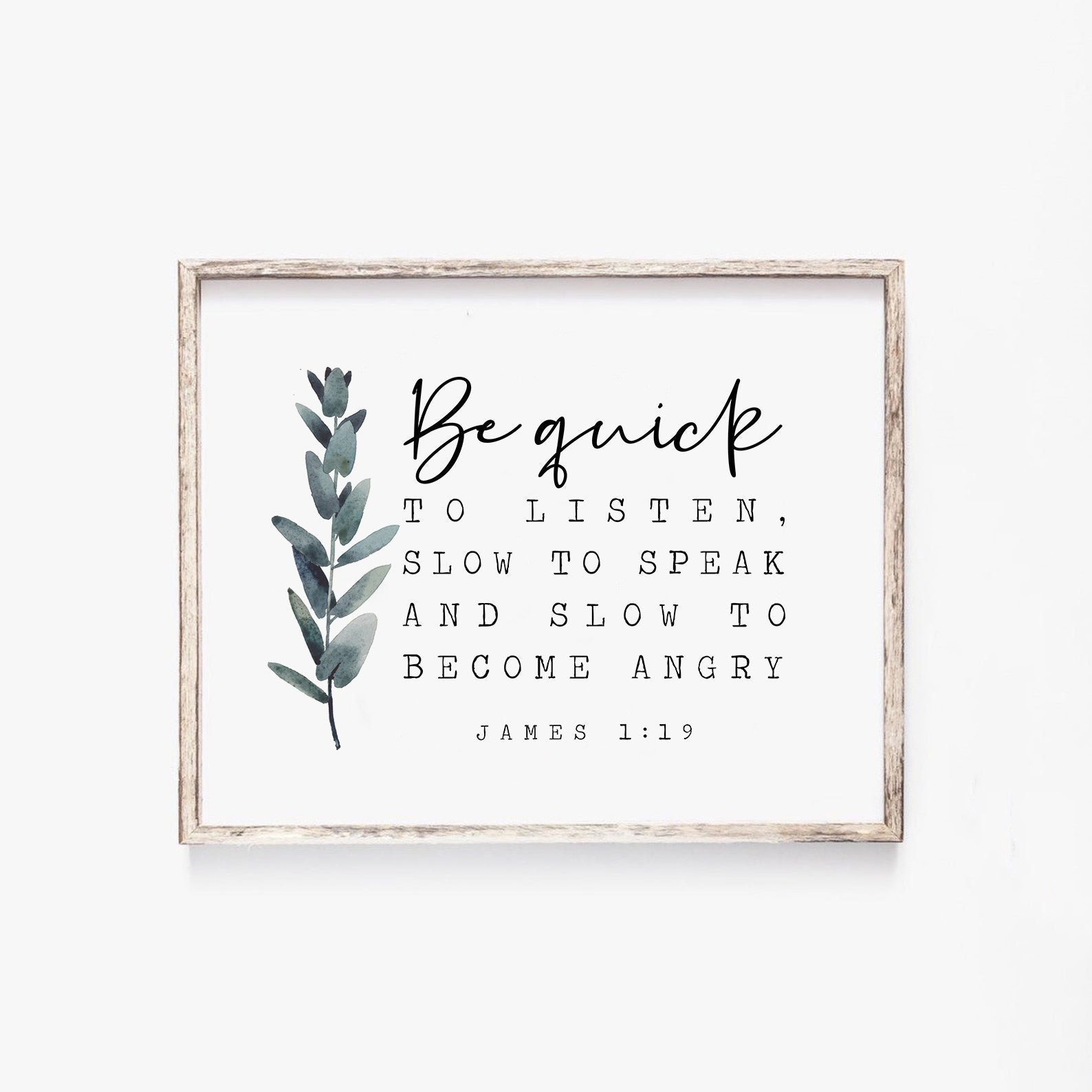 James 1:19 Be Quick to Listen Slow to Speak Bible Verse Wall - Etsy